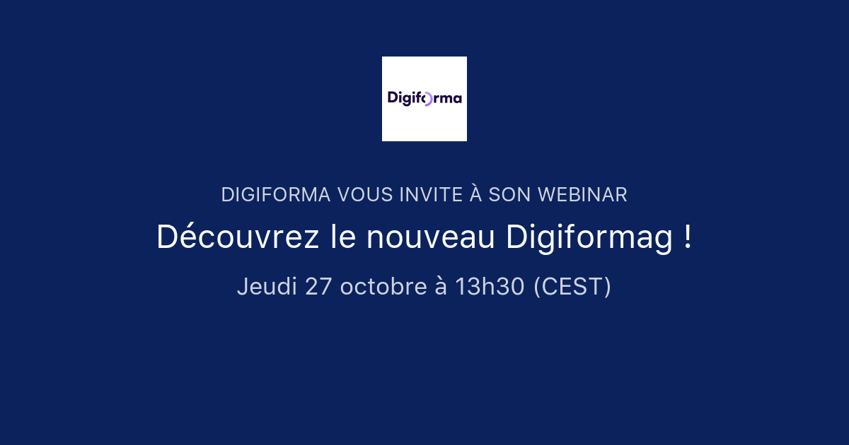 Découvrez le nouveau Digiformag ! | Digiforma