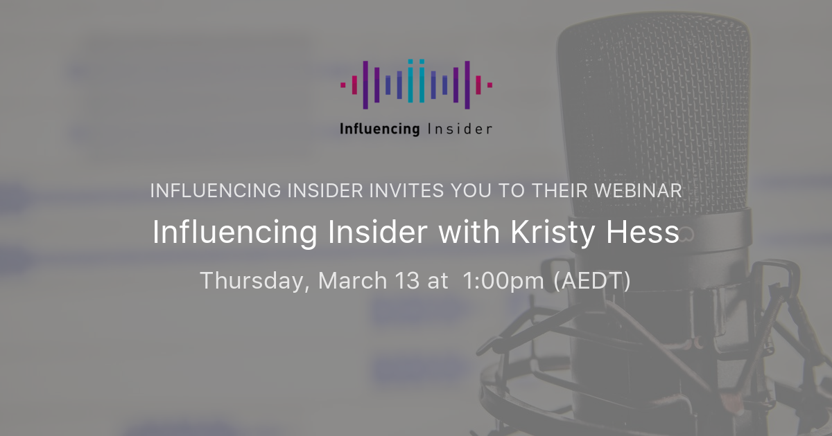 Influencing Insider with Kristy Hess | Influencing Insider