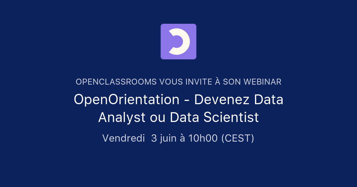 OpenOrientation - Devenez Data Analyst ou Data Scientist | OpenClassrooms