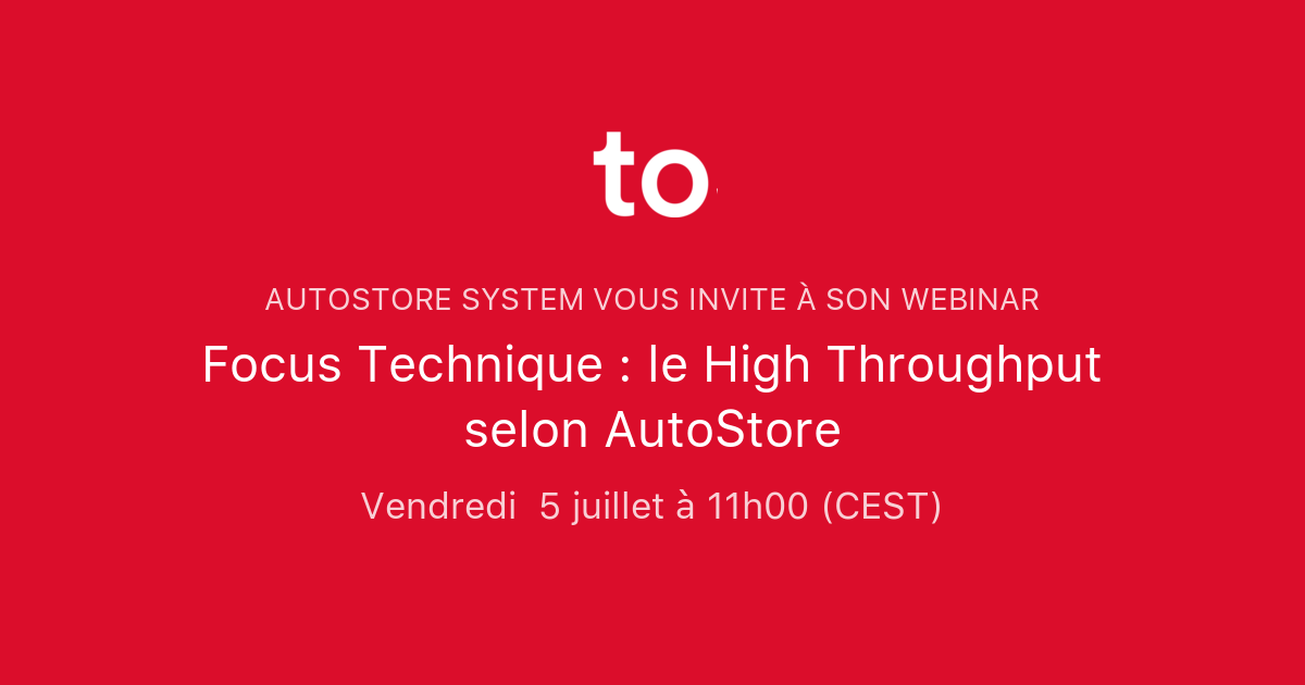 Focus Technique : le High Throughput selon AutoStore | AutoStore