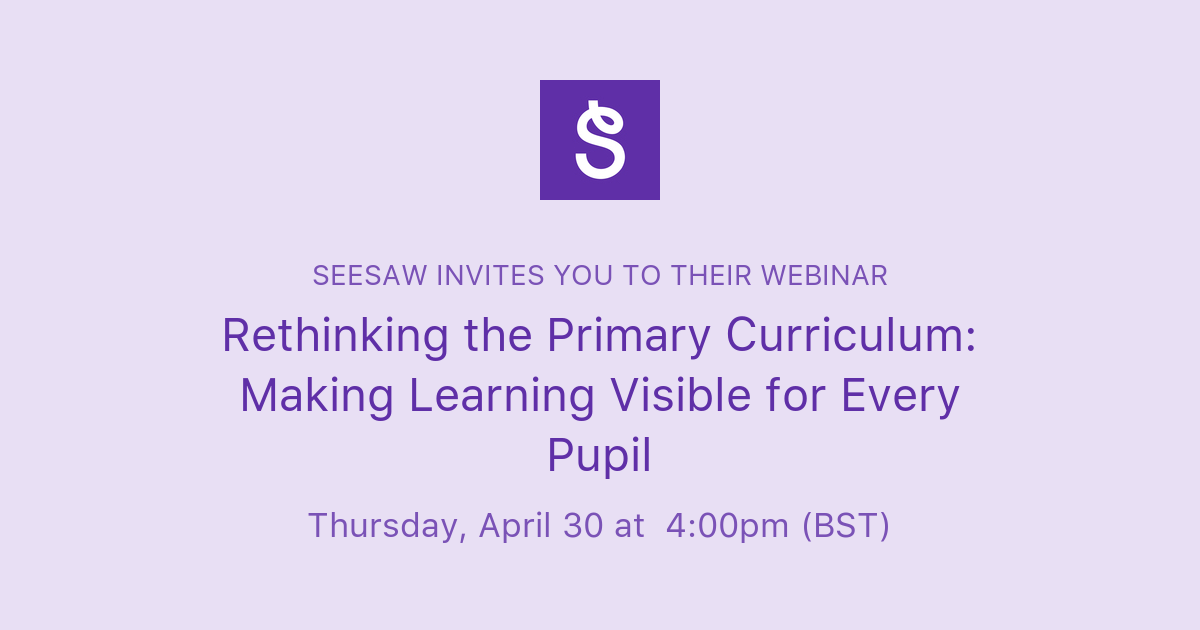 Rethinking the Primary Curriculum: Making Learning Visible for Every ...