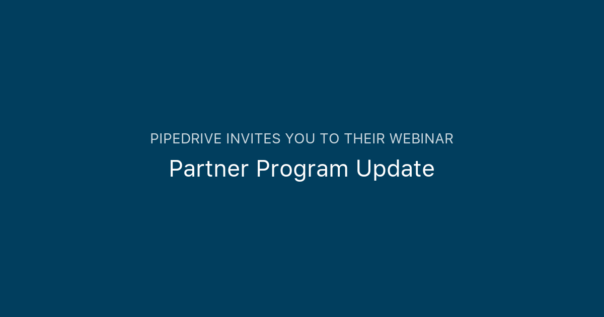 Partner Program Update | Pipedrive