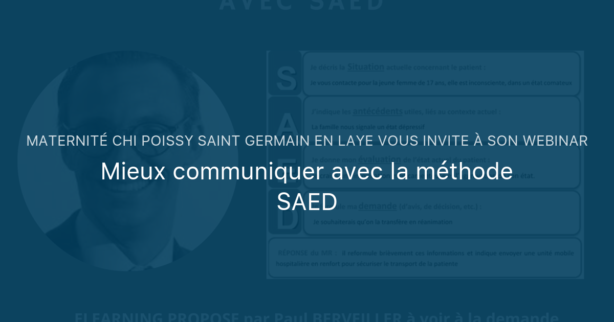 Mieux communiquer avec la méthode SAED | Maternité CHI Poissy Saint ...