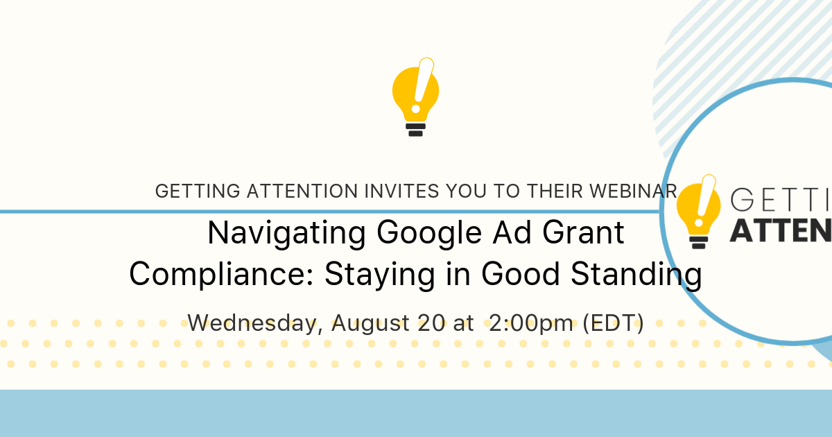 Navigating Google Ad Grant Compliance: Staying in Good Standing ...
