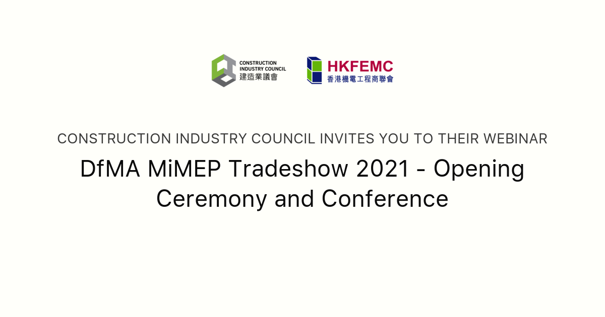 DfMA MiMEP Tradeshow 2021 - Opening Ceremony and Conference ...