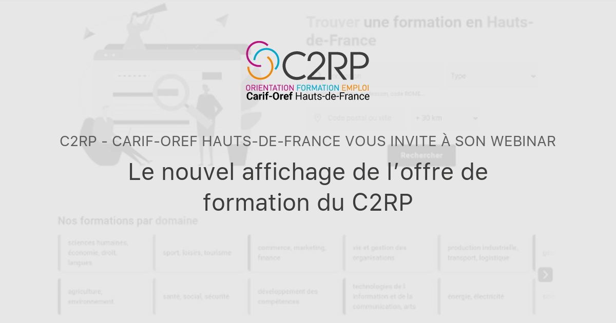 Le nouvel affichage de l’offre de formation du C2RP | C2RP - Carif-Oref Hauts-de-France