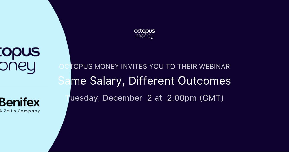 Same Salary, Different Outcomes | Octopus Money