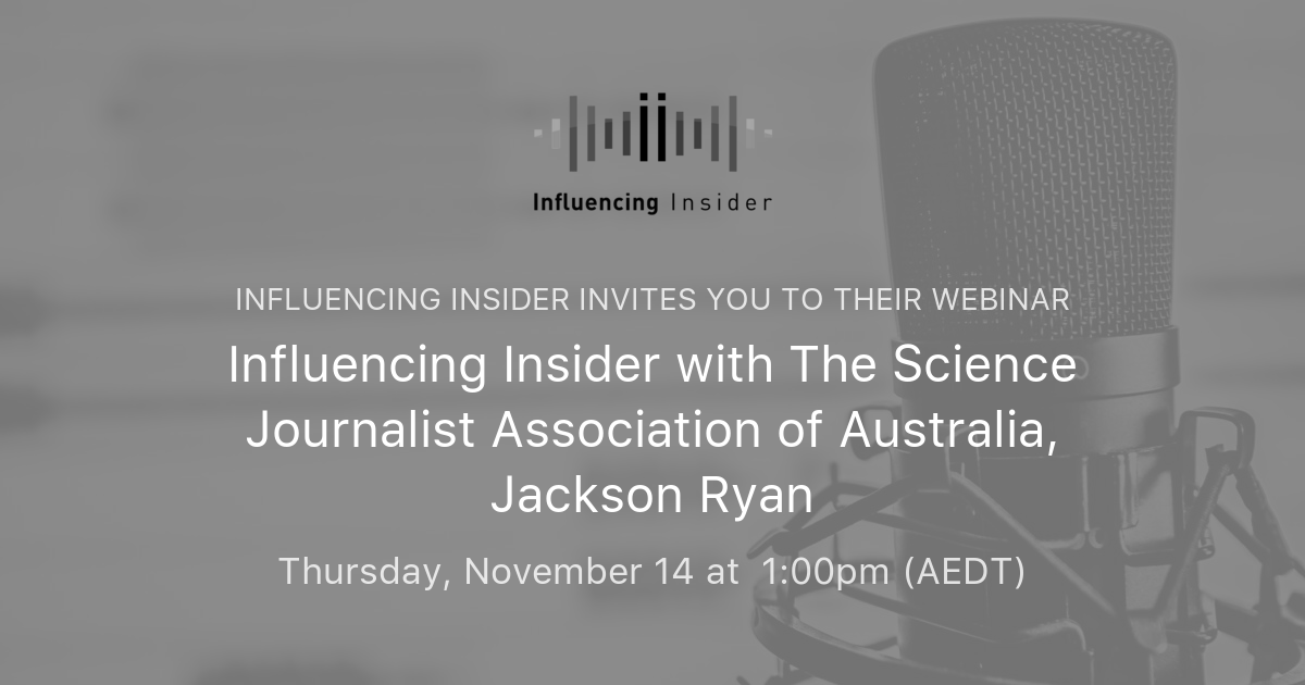 Influencing Insider with The Science Journalist Association of ...