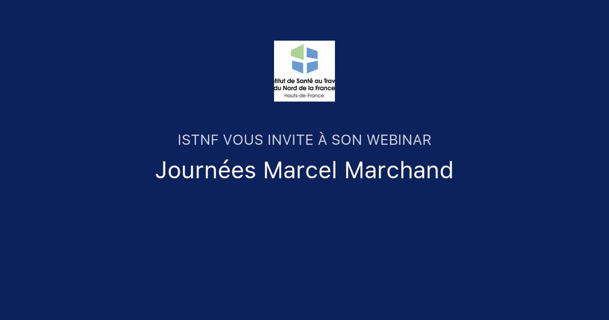 Journées Marcel Marchand | ISTNF