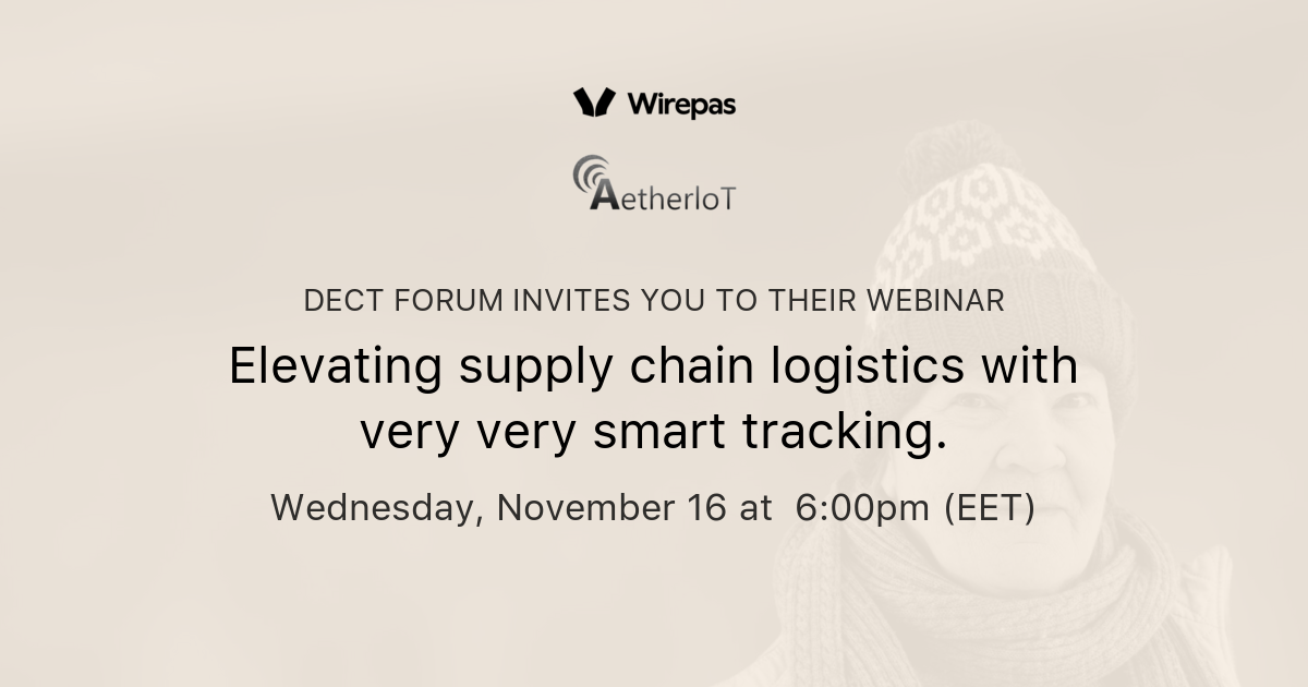 Elevating supply chain logistics with very very smart tracking. | DECT ...