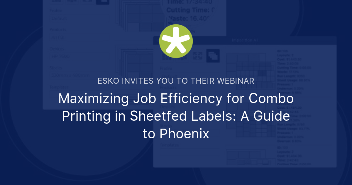 Maximizing Job Efficiency for Combo Printing in Sheetfed Labels: A Guide to Phoenix | Esko