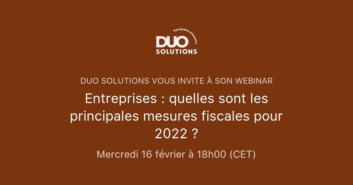 Entreprises Quelles Sont Les Principales Mesures Fiscales Pour 2022