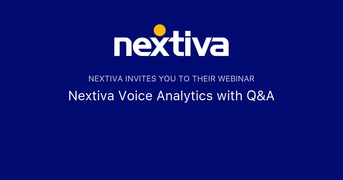 Nextiva Voice Analytics with Q&A | Nextiva