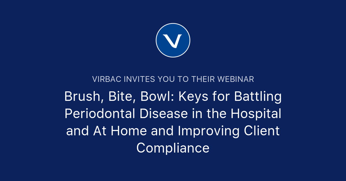 Brush Bite Bowl Keys For Battling Periodontal Disease In The Hospital And At Home And