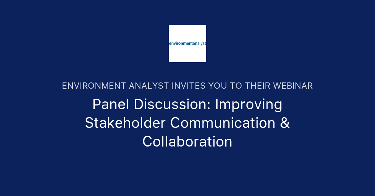 Panel Discussion: Improving Stakeholder Communication & Collaboration ...