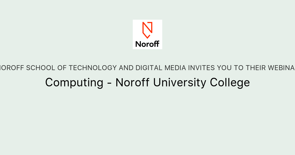 Computing - Noroff University College | Noroff School of Technology and ...