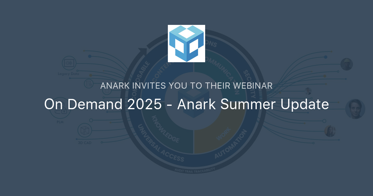 On Demand 2025 - Anark Summer Update | Anark