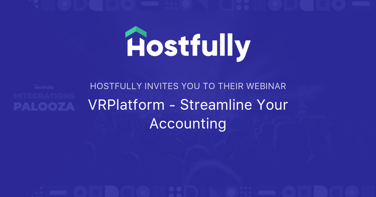VRPlatform - Streamline Your Accounting | Hostfully