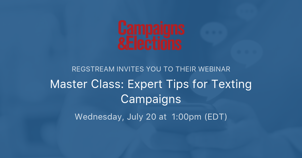 Master Class: Expert Tips for Texting Campaigns | C&E