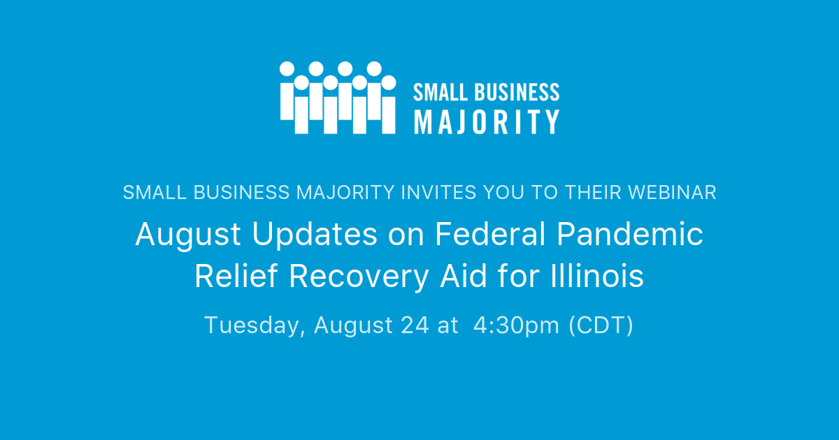 August Updates on Federal Pandemic Relief Recovery Aid for Illinois ...