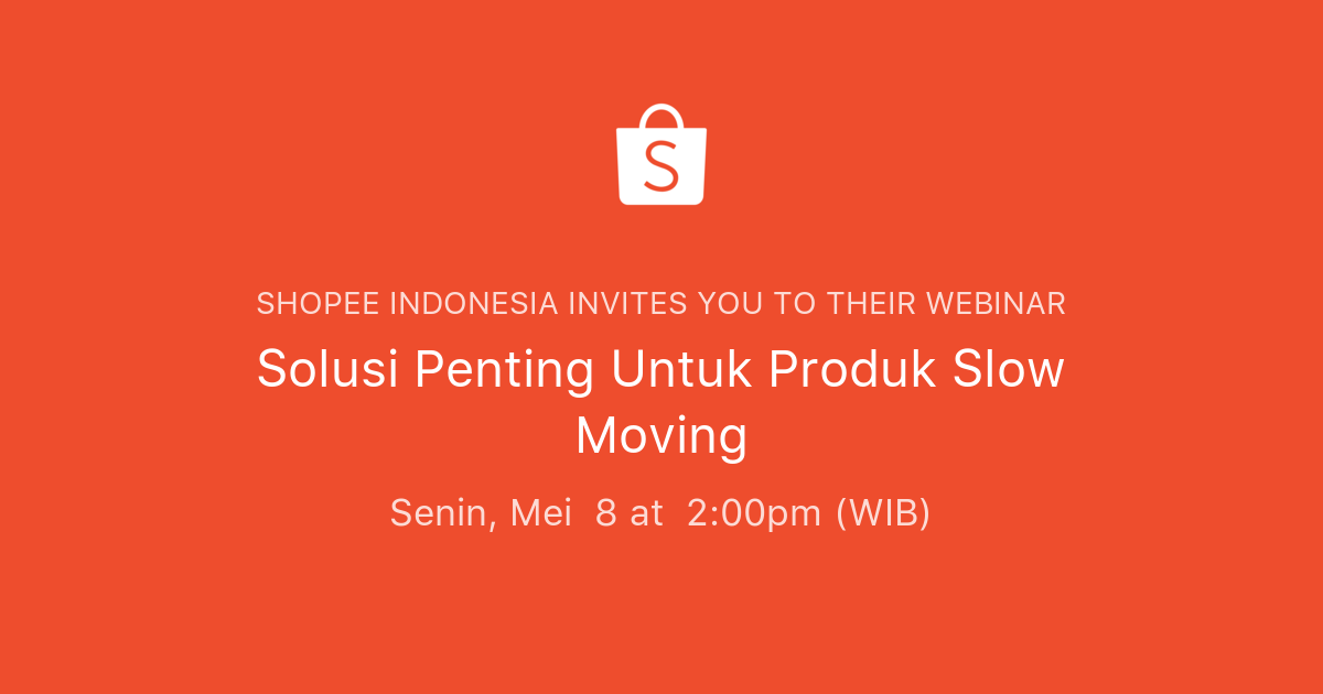 Solusi Penting Untuk Produk Slow Moving | Shopee Indonesia