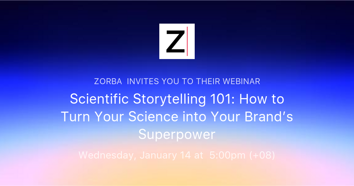 Scientific Storytelling 101: How to Turn Your Science into Your Brand’s ...