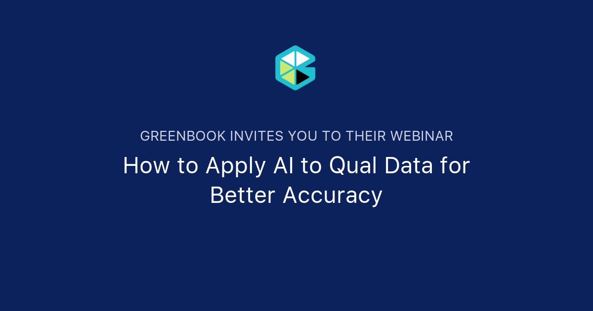 How to Apply AI to Qual Data for Better Accuracy | Greenbook