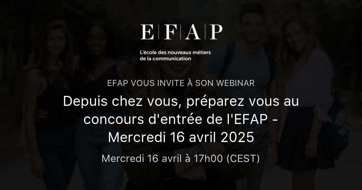 Depuis chez vous, préparez vous au concours d'entrée de l'EFAP ...