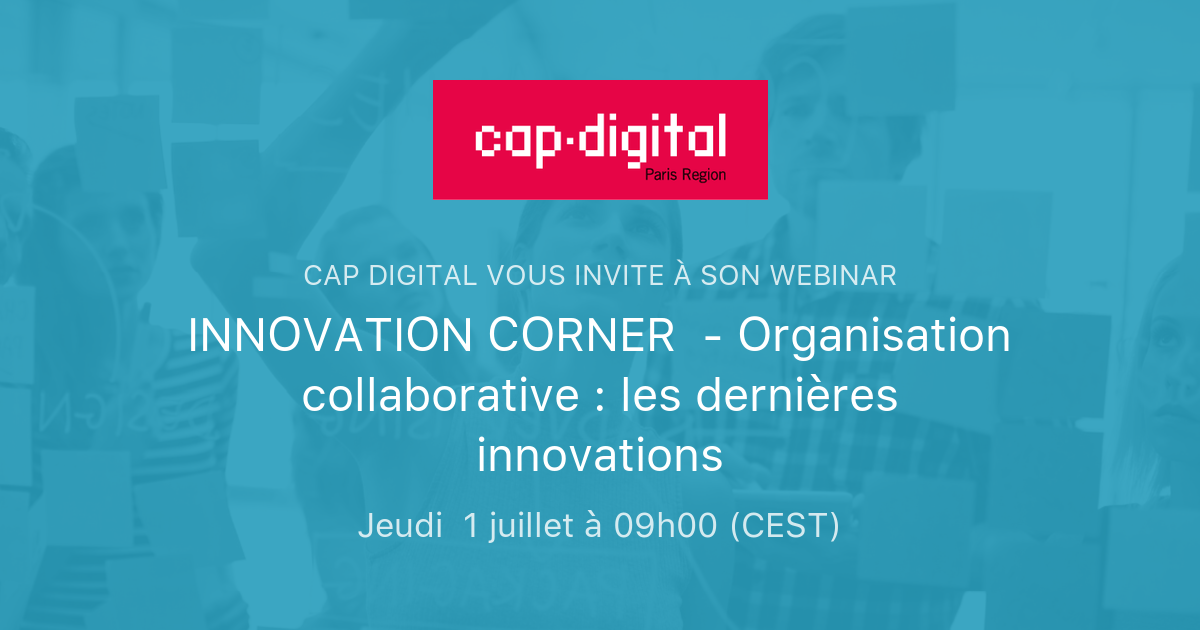 INNOVATION CORNER - Organisation collaborative : les dernières ...