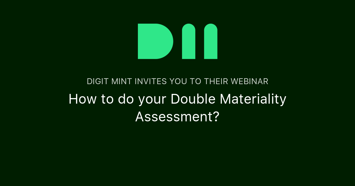 How to do your Double Materiality Assessment? | Digit Mint