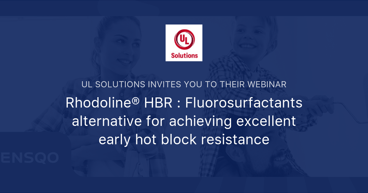 Rhodoline® HBR : Fluorosurfactants alternative for achieving excellent ...
