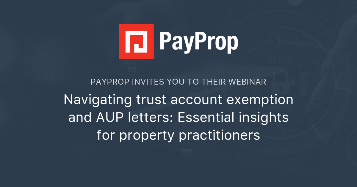 Navigating trust account exemption and AUP letters: Essential insights ...