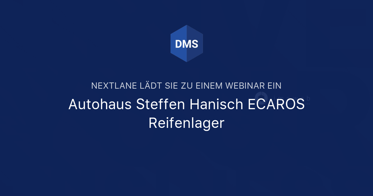 Autohaus Steffen Hanisch ECAROS Reifenlager | nextlane