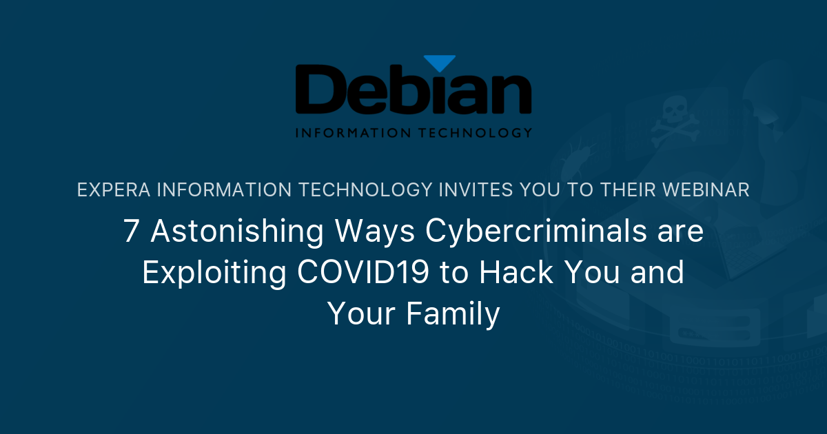 7 Astonishing Ways Cybercriminals are Exploiting COVID19 to Hack You ...