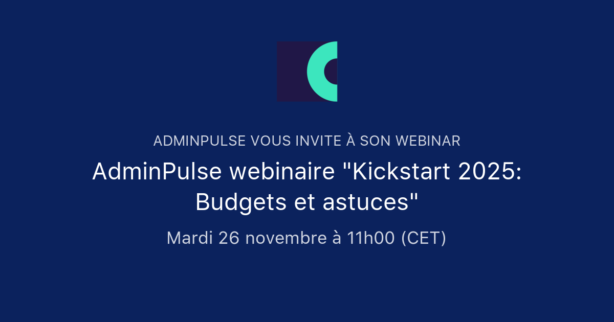 AdminPulse webinaire "Kickstart 2025: Budgets et astuces" | AdminPulse