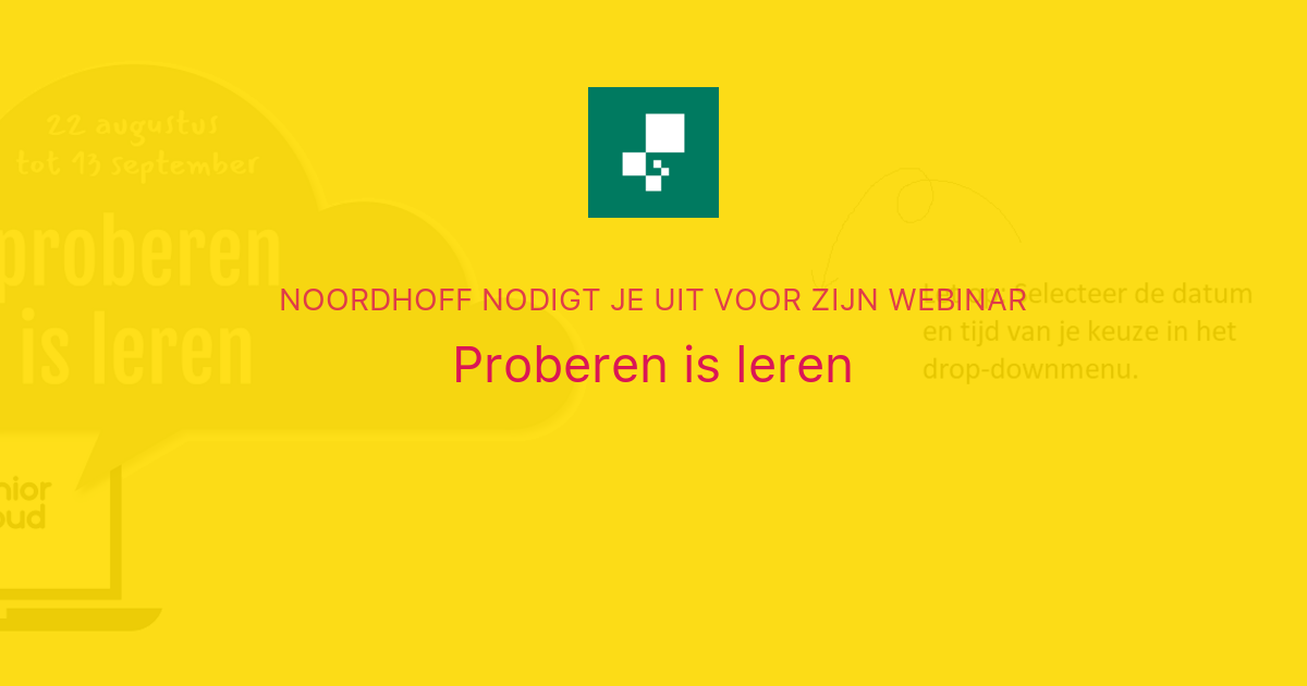 Proberen is leren | Noordhoff
