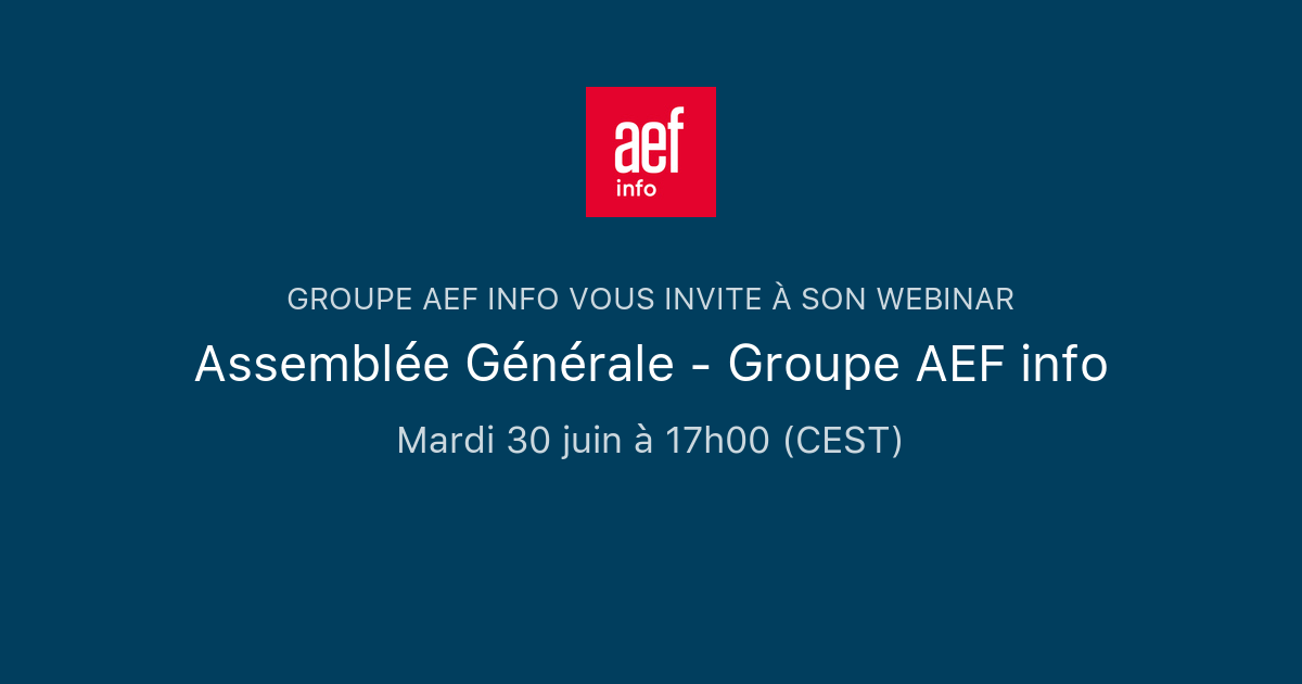 Assemblée Générale - Groupe AEF info | Groupe AEF info