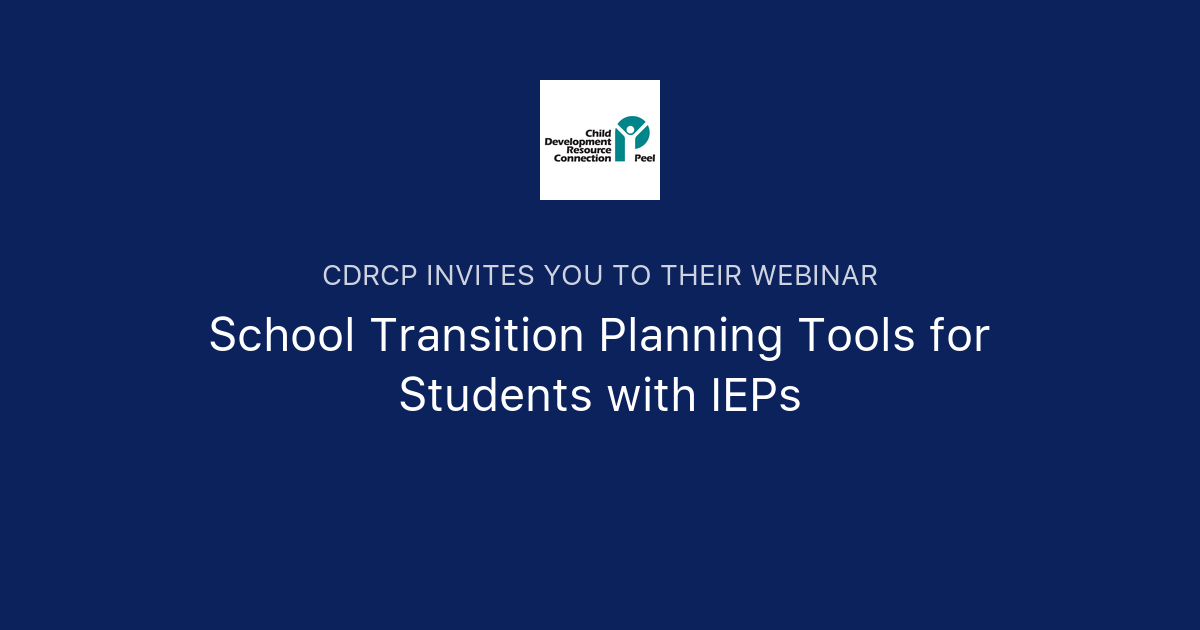 School Transition Planning Tools for Students with IEPs | CDRCP