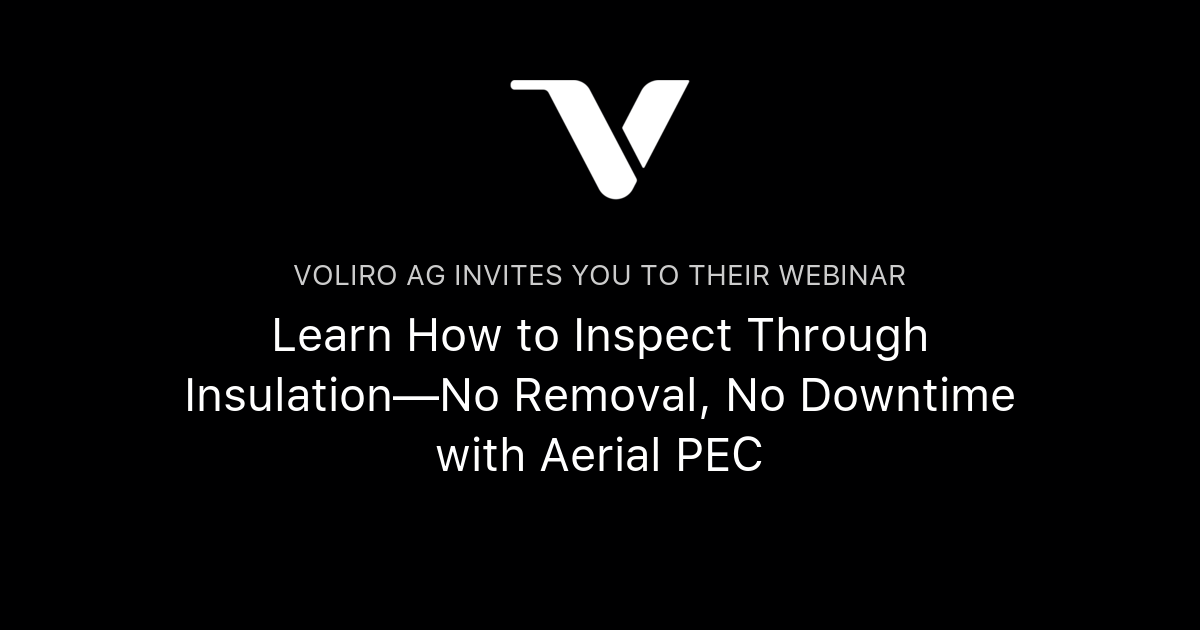 Learn How to Inspect Through Insulation—No Removal, No Downtime with ...