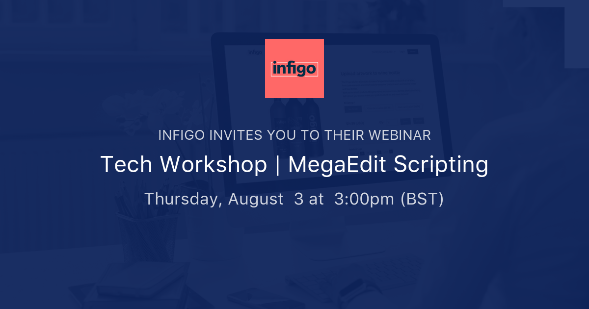 Tech Workshop | MegaEdit Scripting | Infigo