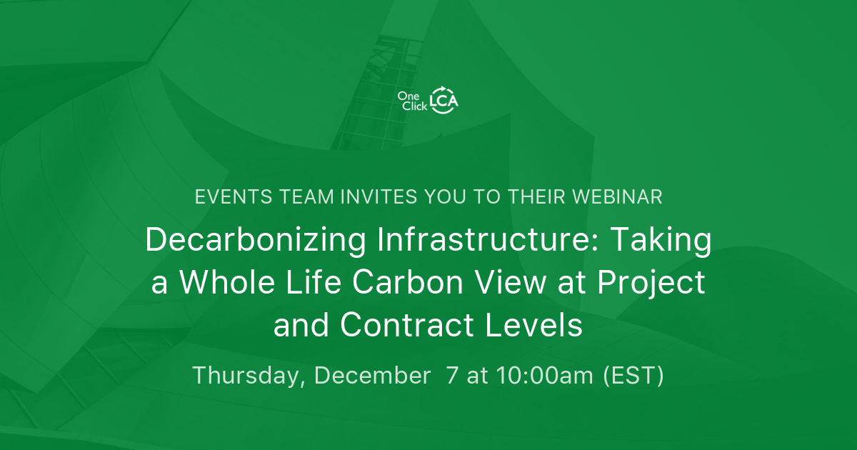 Decarbonizing Infrastructure: Taking a Whole Life Carbon View at ...