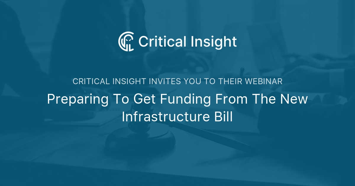 Preparing To Get Funding From The New Infrastructure Bill | Critical ...