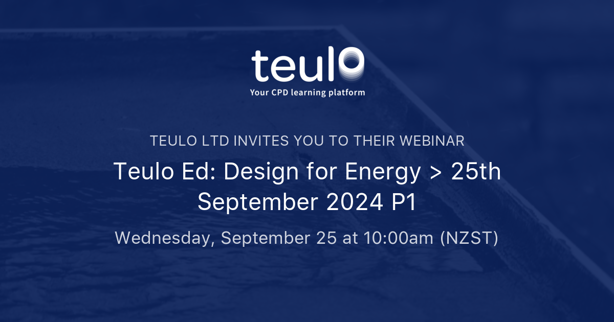Teulo Ed: Design for Energy > 25th September 2024 P1 | Teulo Ltd