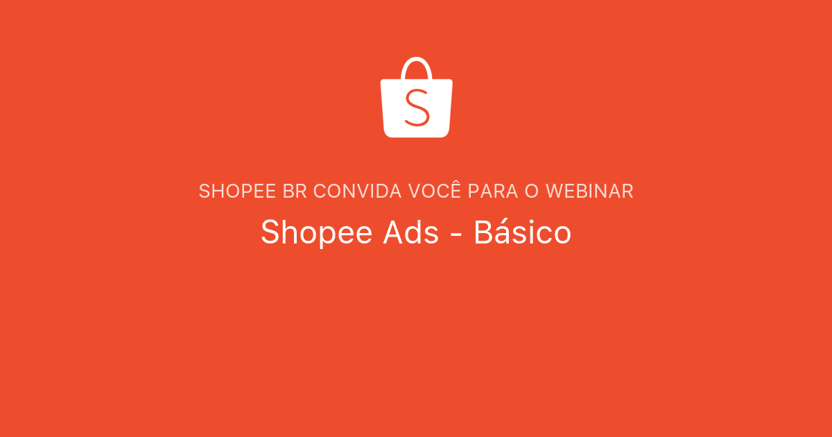 Shopee Ads - Básico | Shopee BR
