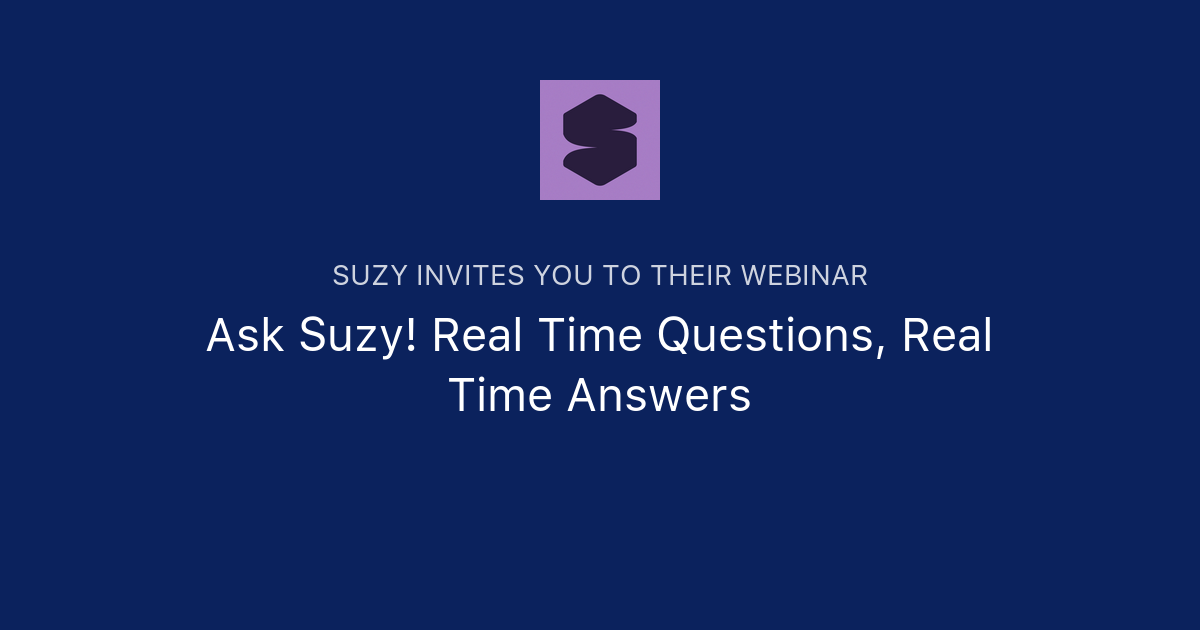 Ask Suzy! Real Time Questions, Real Time Answers | Suzy