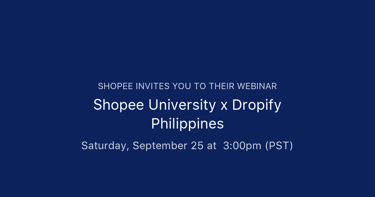 Shopee University x Dropify Philippines | Shopee