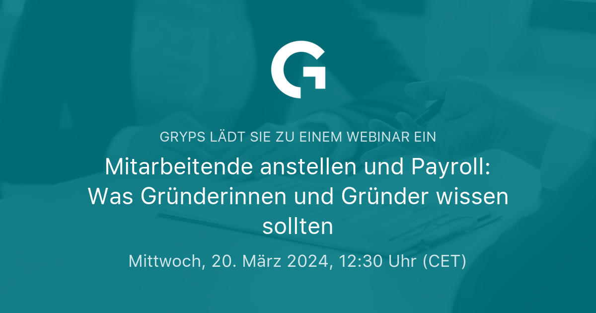 Mitarbeitende anstellen und Payroll: Was Gründerinnen und Gründer ...