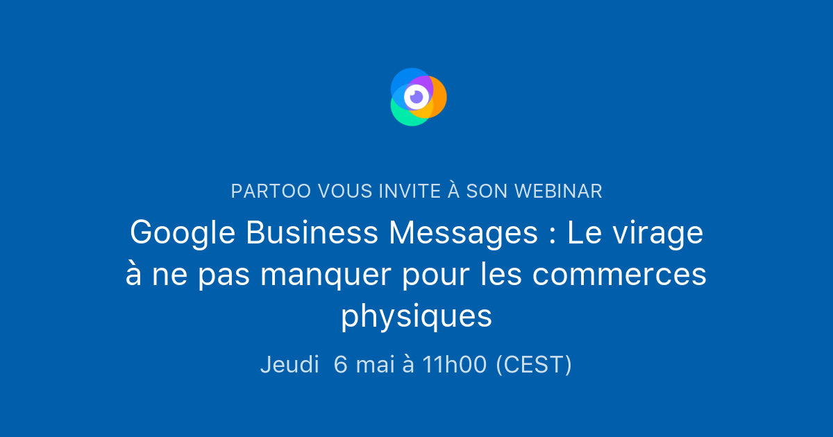 Google Business Messages : Le virage à ne pas manquer pour les ...