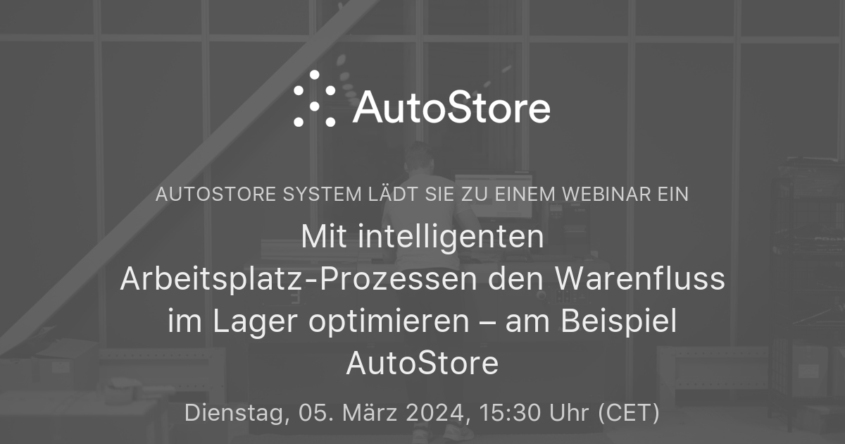 Mit intelligenten Arbeitsplatz-Prozessen den Warenfluss im Lager ...