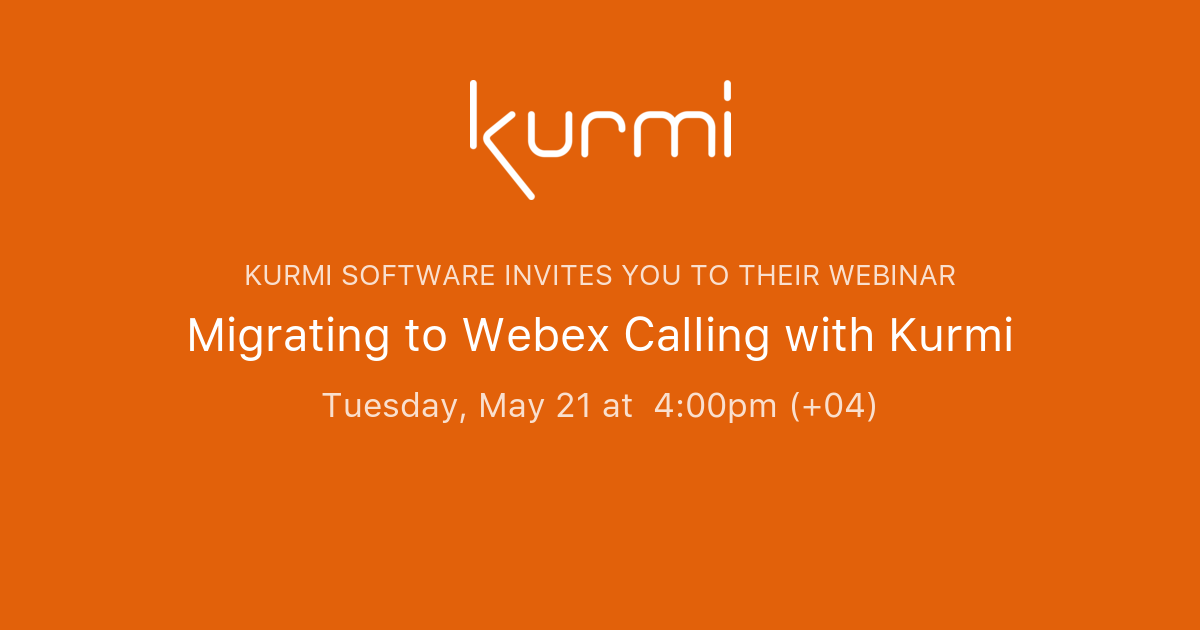 Migrating to Webex Calling with Kurmi | Kurmi Software